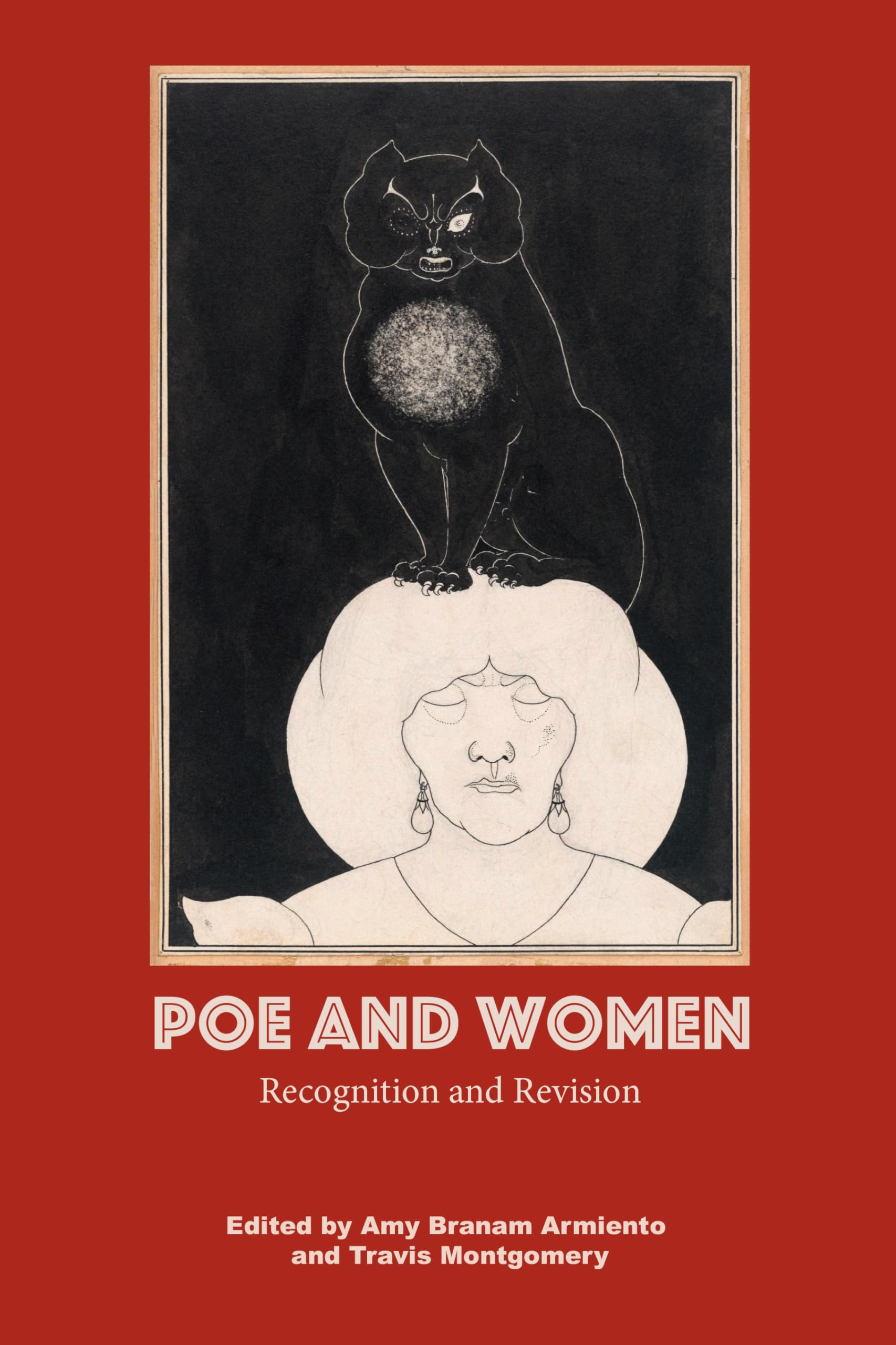 Poe and Women: Recognition and Revision (Perspectives on Edgar Allan ...