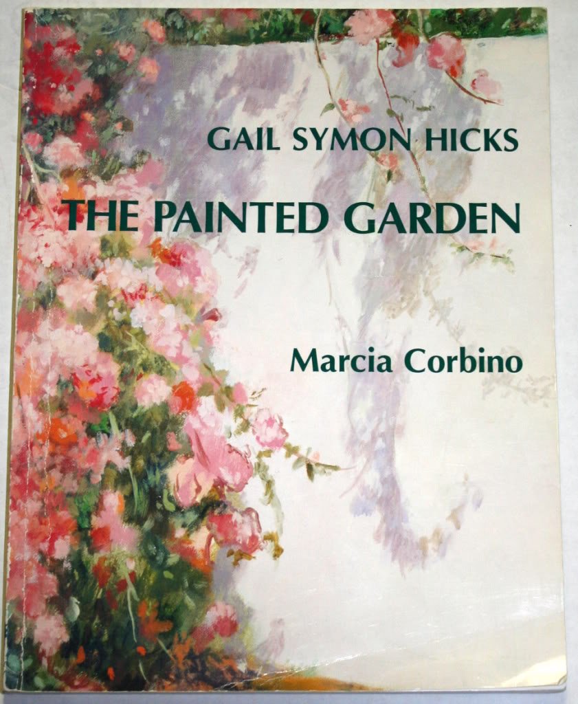 Gail Symon Hicks: The Painted Garden: Corbino, Marcia: Amazon.com: Books