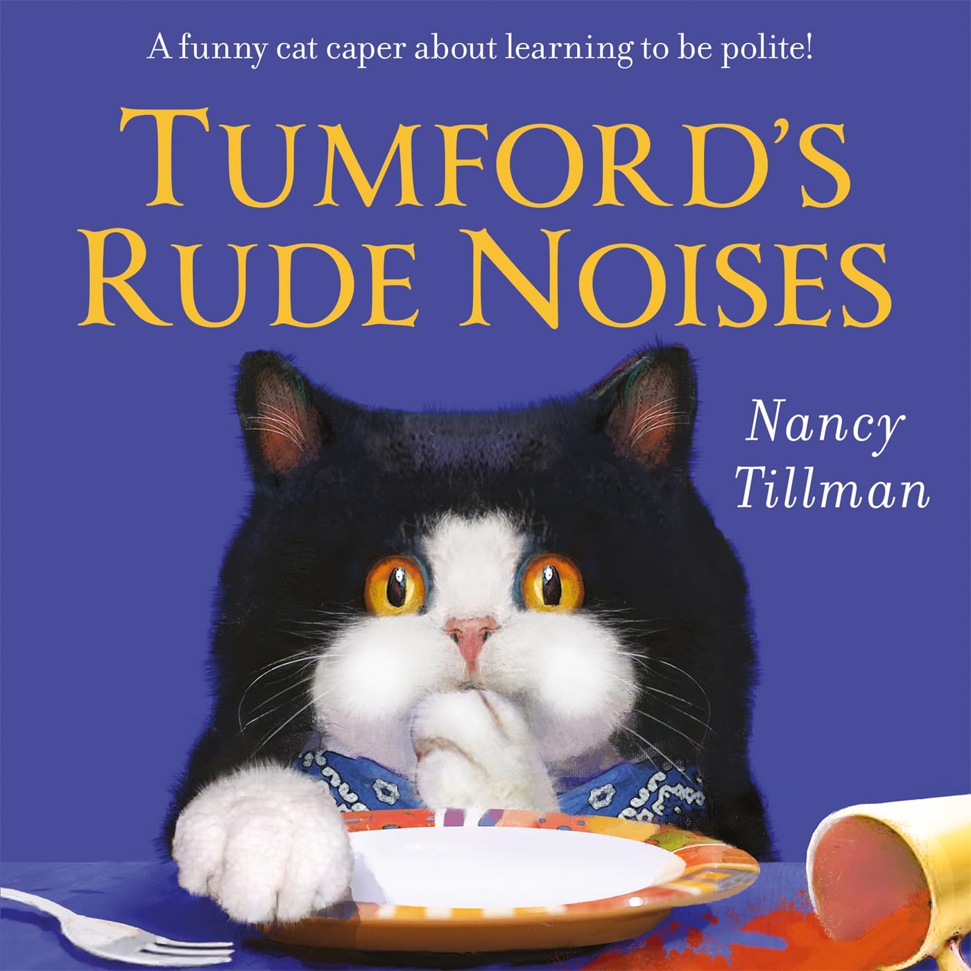 Buy Tumford's Rude Noises: A funny cat caper about learning to be ...