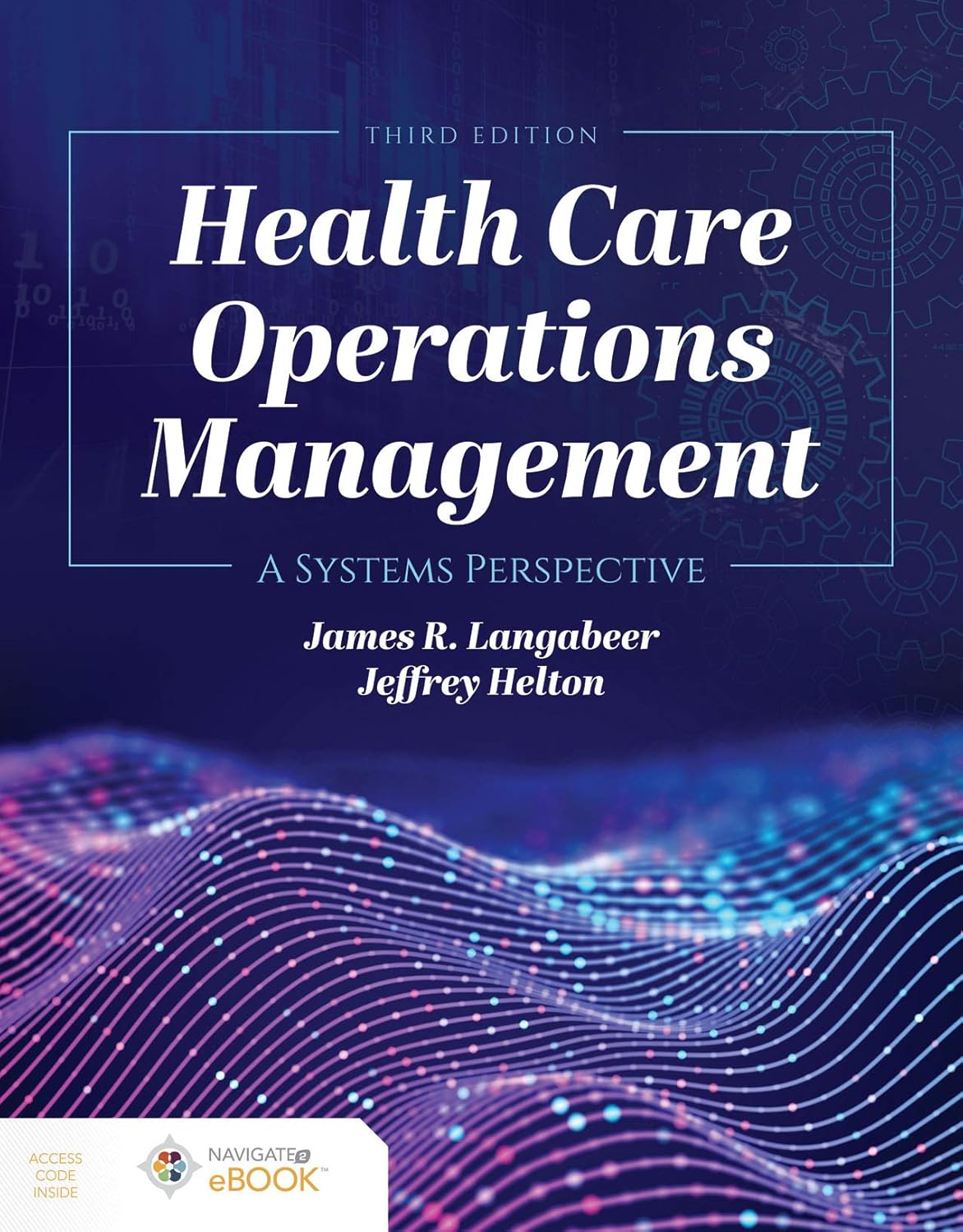 Health Care Operations Management: A Systems Perspective: 9781284194142 ...