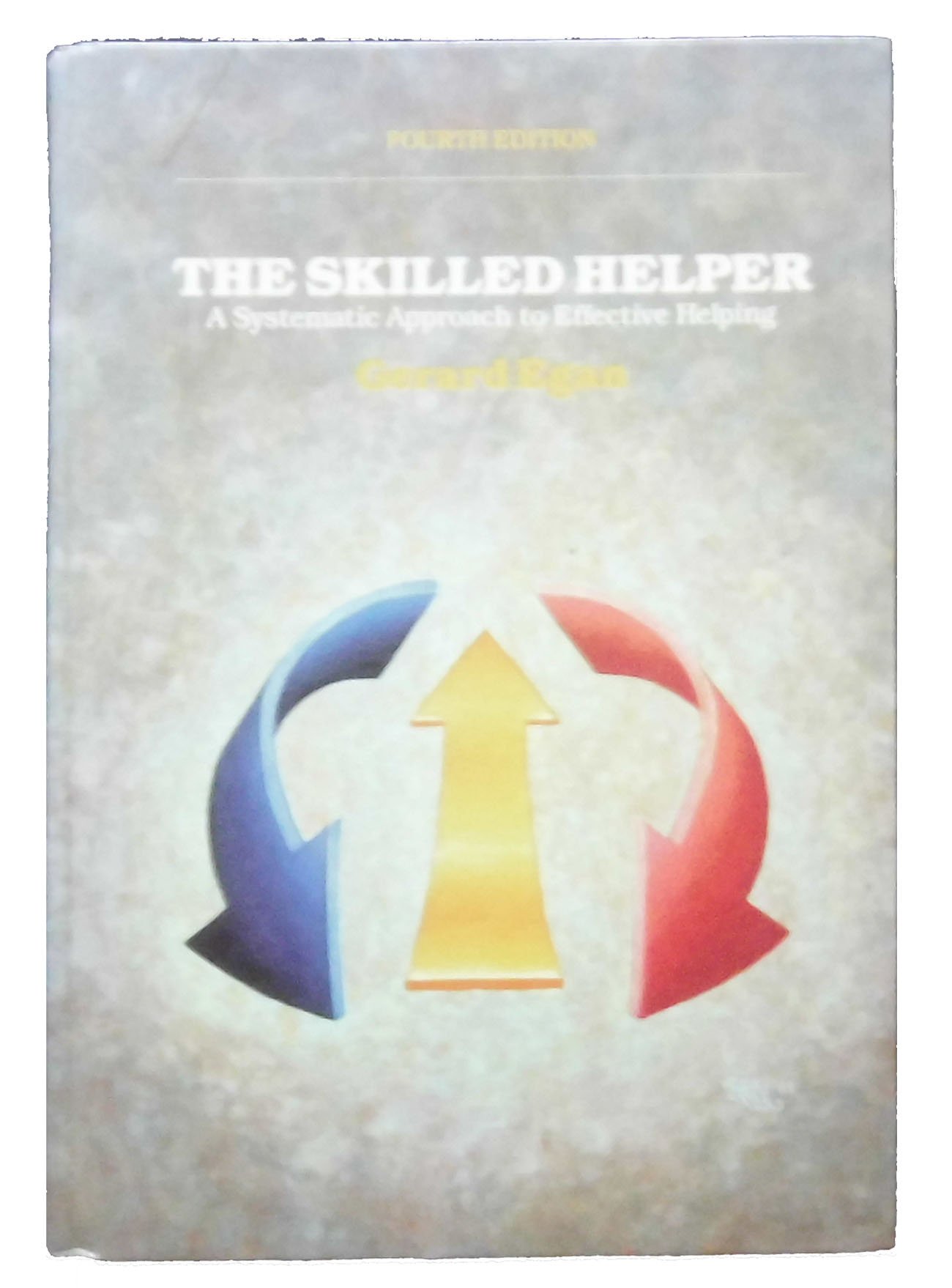 The Skilled Helper: A Systematic Approach to Effective Helping: Amazon ...