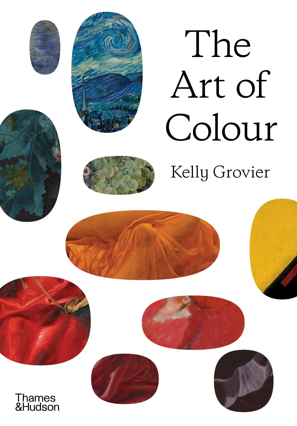 The Art of Colour : The History of Art in 39 Pigments /anglais: GROVIER ...