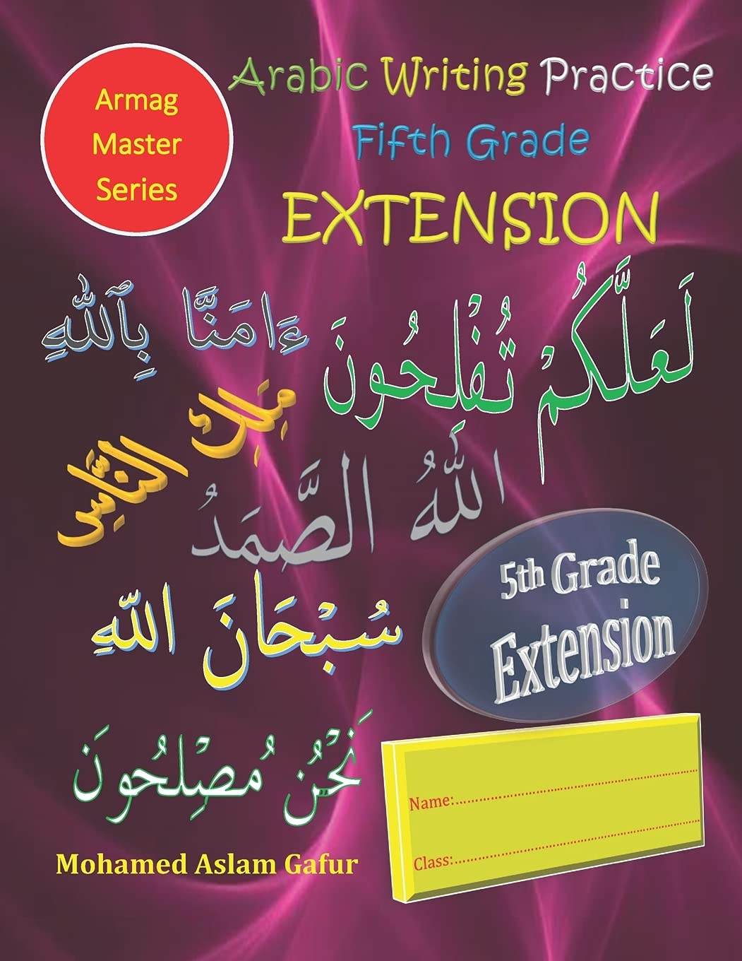 Buy Arabic Writing Practice Fifth Grade EXTENSION: Year five/ Primary ...