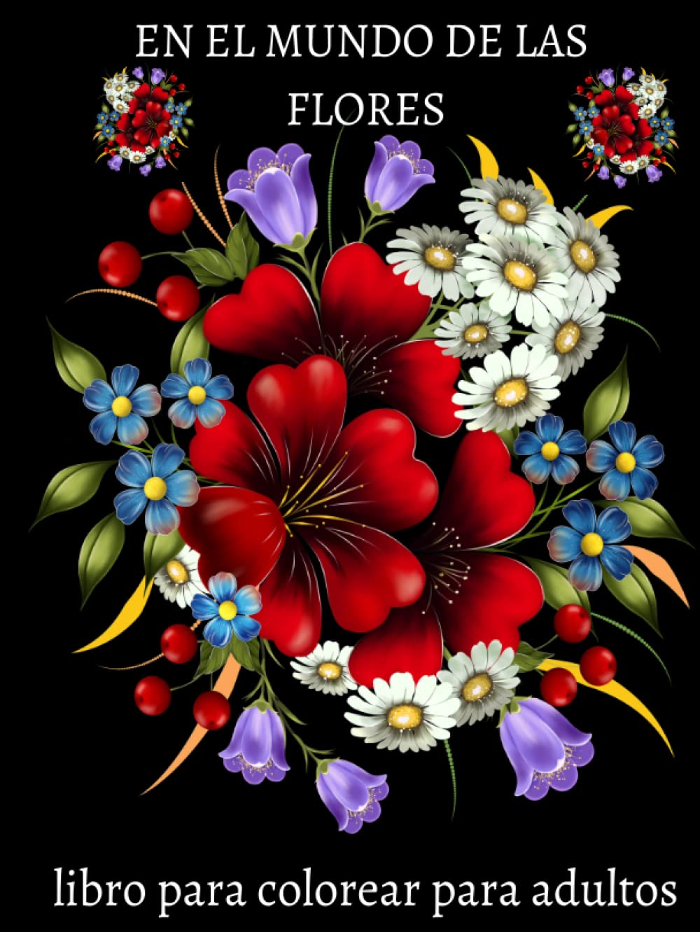 En El Mundo De Las Flores Libro Para Colorear Para | Desertcart KUWAIT