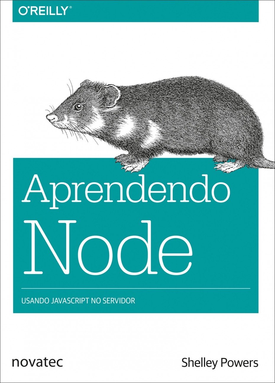 Aprendendo Node: Usando JavaScript no Servidor : Powers, Shelley: Amazon.com.br: Livros