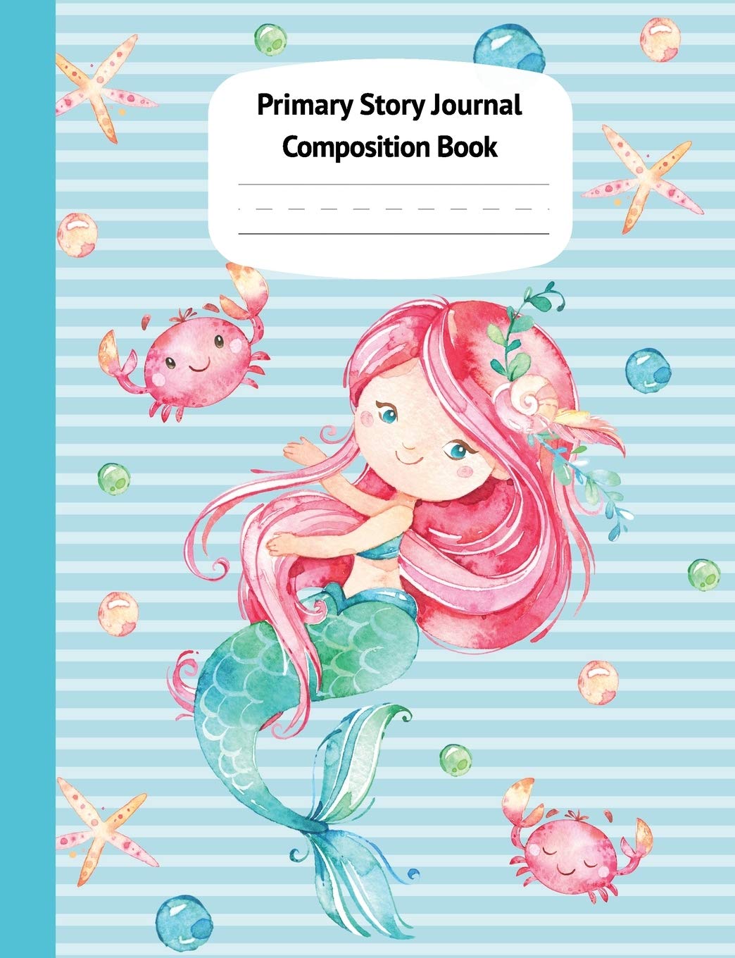 Mermaid Naia Primary Story Journal Composition Book: Grade Level K-2 ...