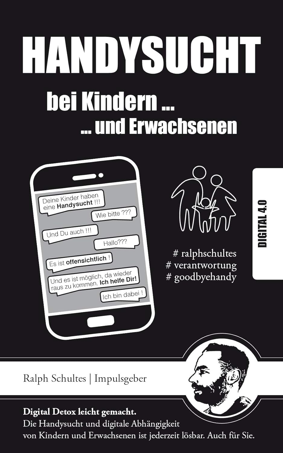 Handysucht ... bei Kindern und Erwachsenen: Handysucht muss nicht sein ...