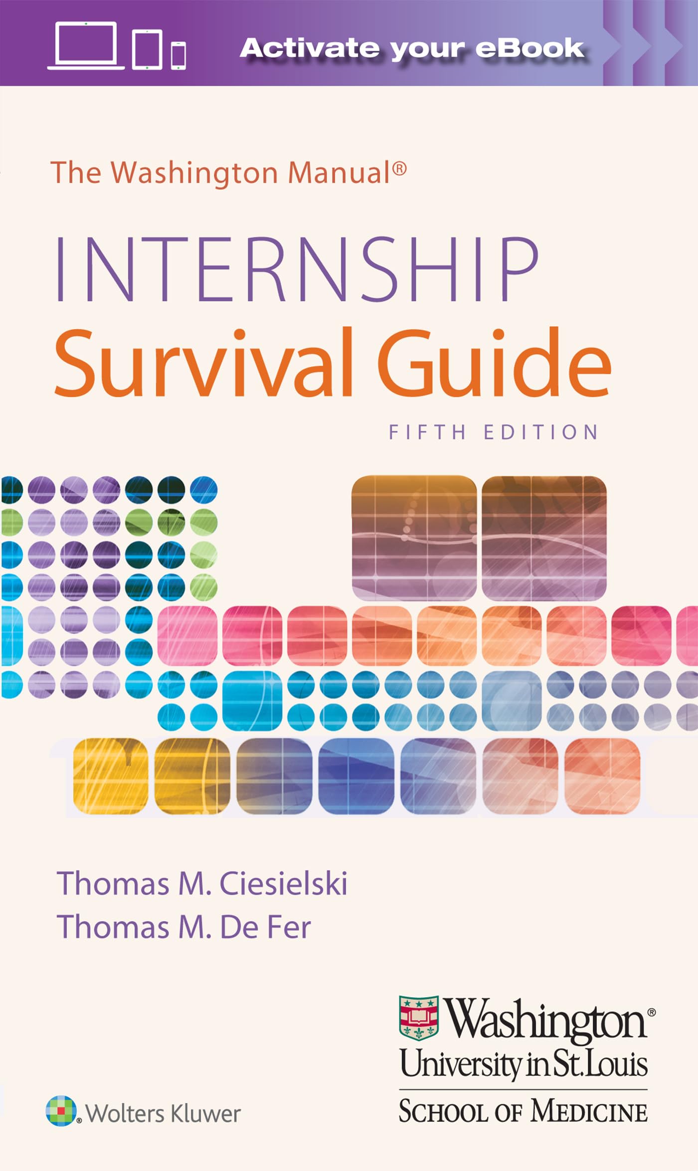 The Washington Manual Internship Survival Guide (The Washington Manual ...