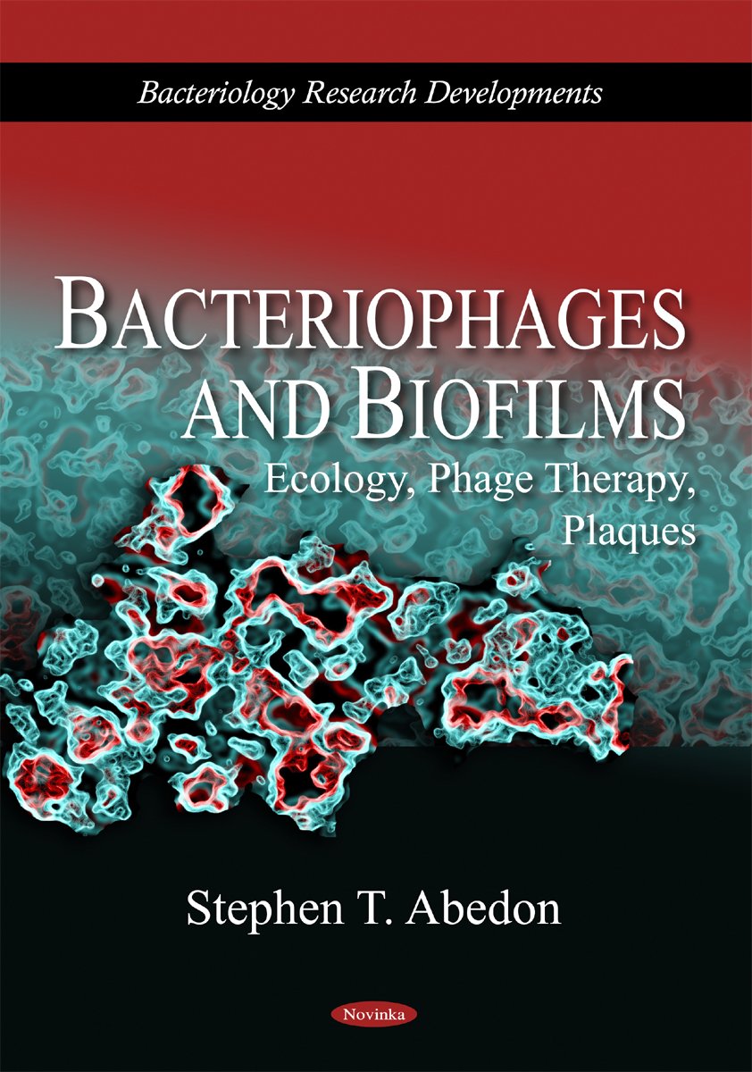 Amazon.com: Bacteriophages and Biofilms: Ecology, Phage Therapy ...