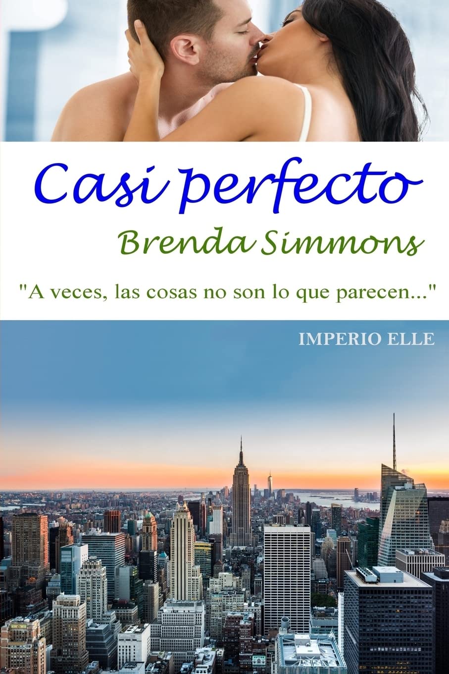Casi perfecto (Imperio Elle) (Spanish Edition): Simmons, Brenda ...