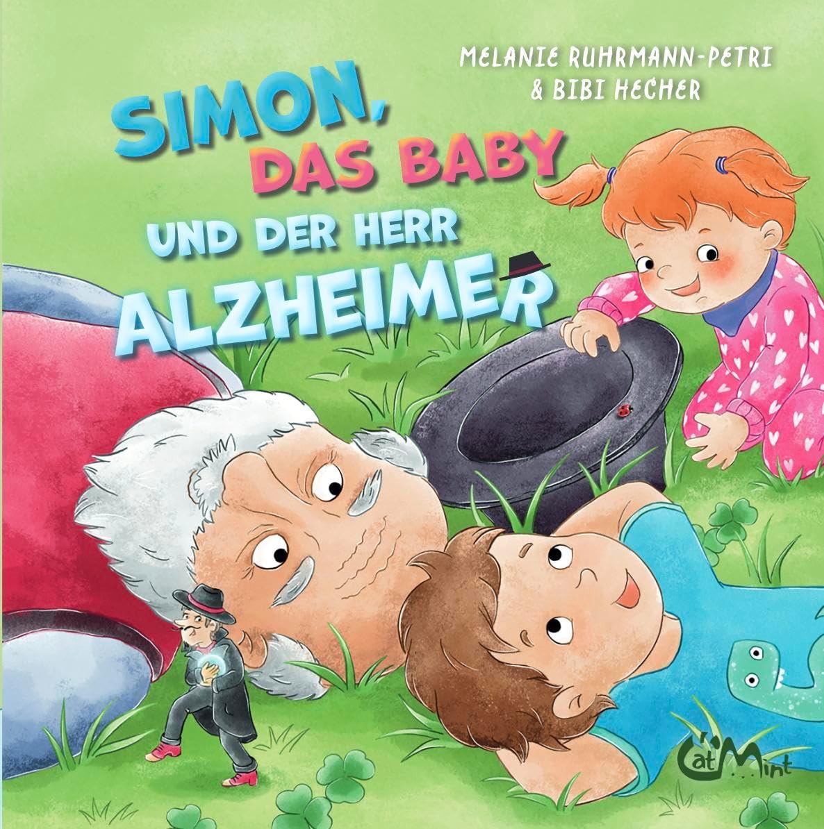 Simon, das Baby und der Herr Alzheimer : Ruhrmann-Petri, Melanie ...