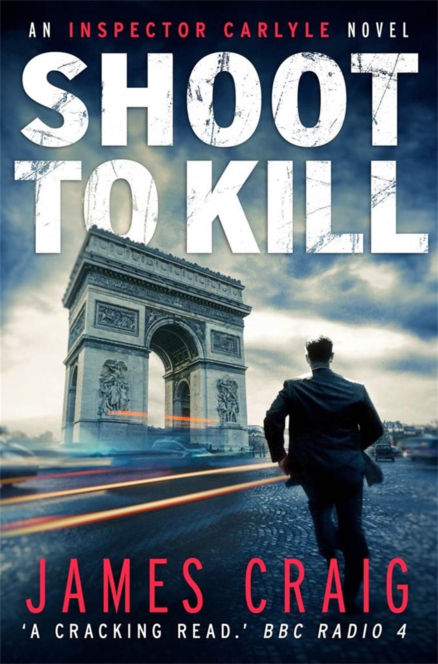 Shoot to Kill (Inspector Carlyle) : Craig, James: Amazon.co.uk: Books