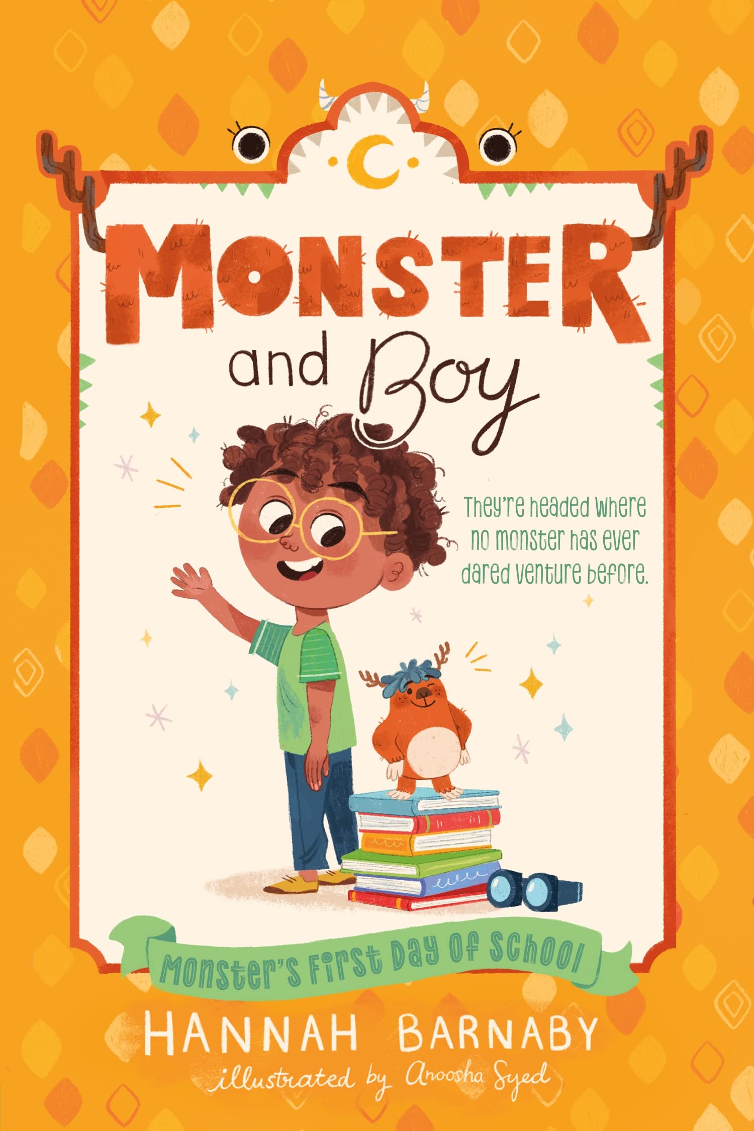 Monster and Boy: Monster's First Day of School (Monster and Boy, 2 ...