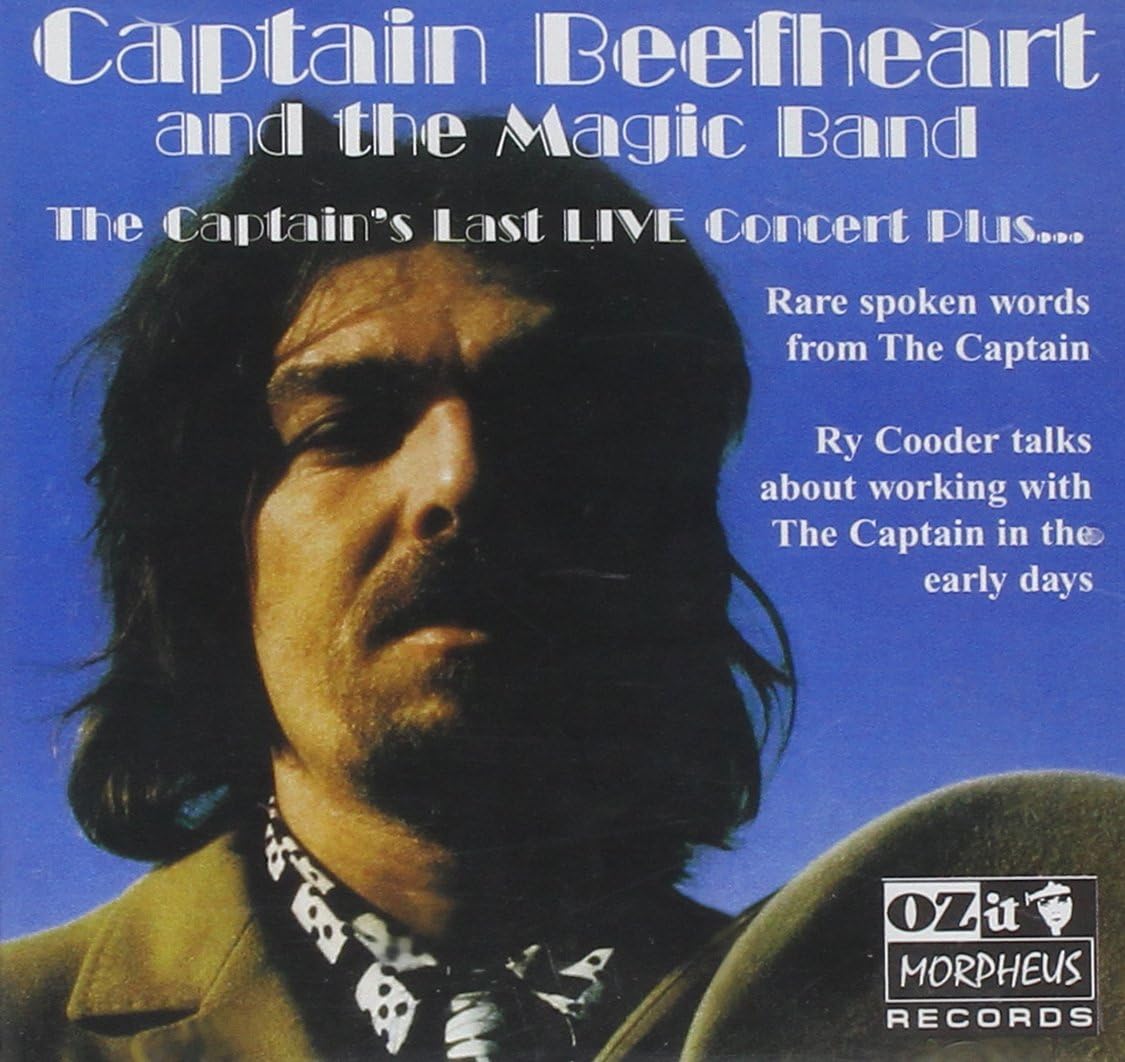 Captains Last Live Concert: Captain Beefheart, Captain Beefheart & His ...