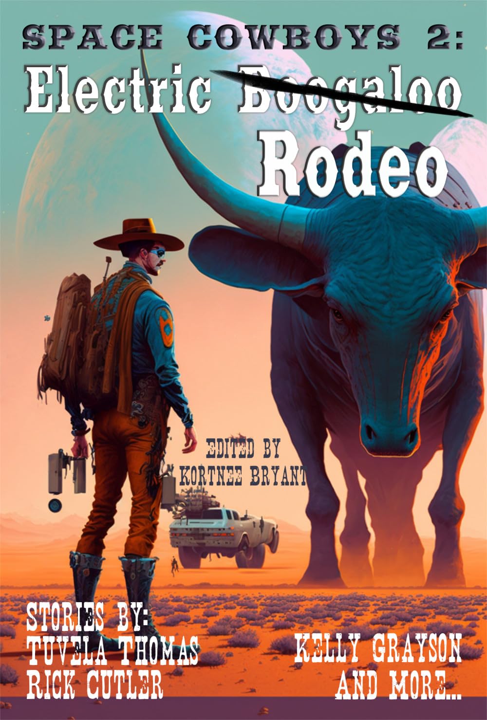 Publication: Space Cowboys 2: Electric Rodeo