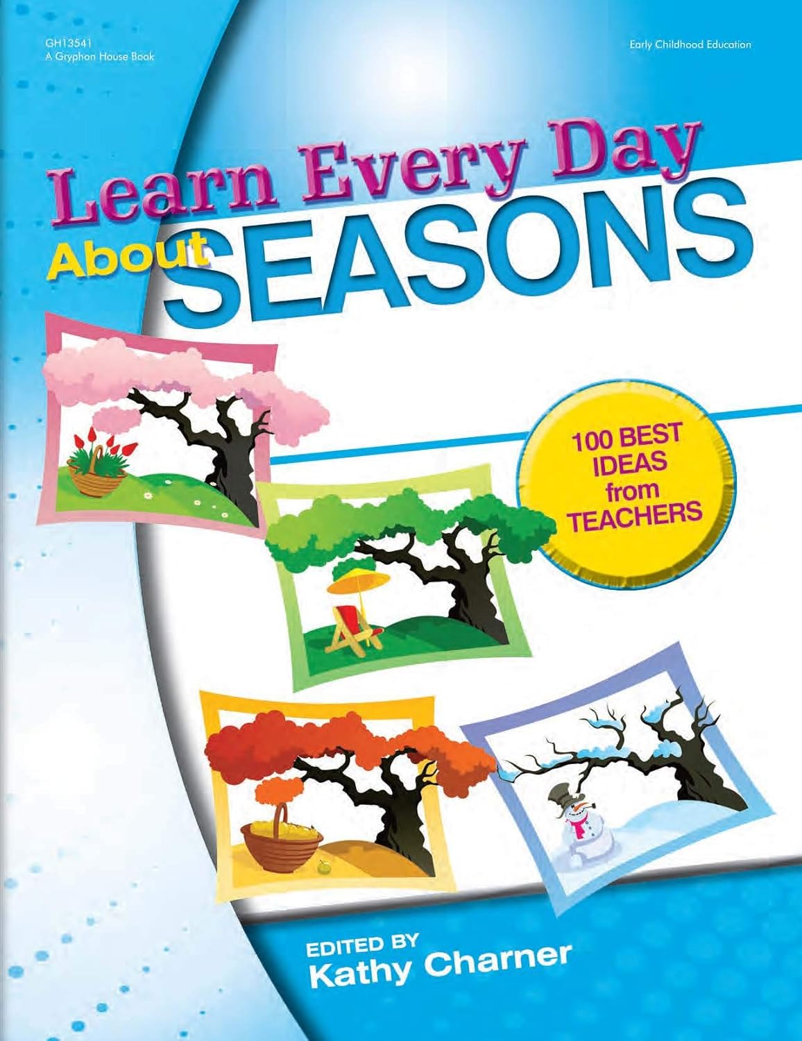 Amazon.com: Learn Every Day About Seasons: 100 Best Ideas from Teachers ...