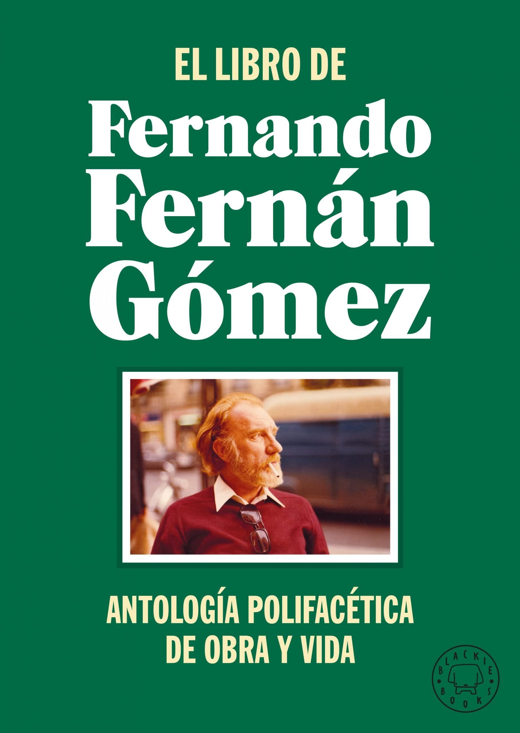 Amazon.com: El libro de Fernando Fernán Gómez: Antología polifacética ...