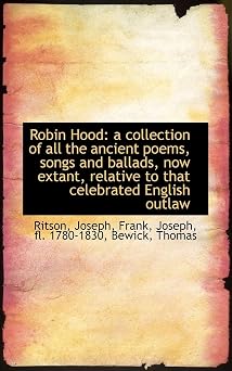 Amazon | Robin Hood: A Collection of All the Ancient Poems, Songs and ...
