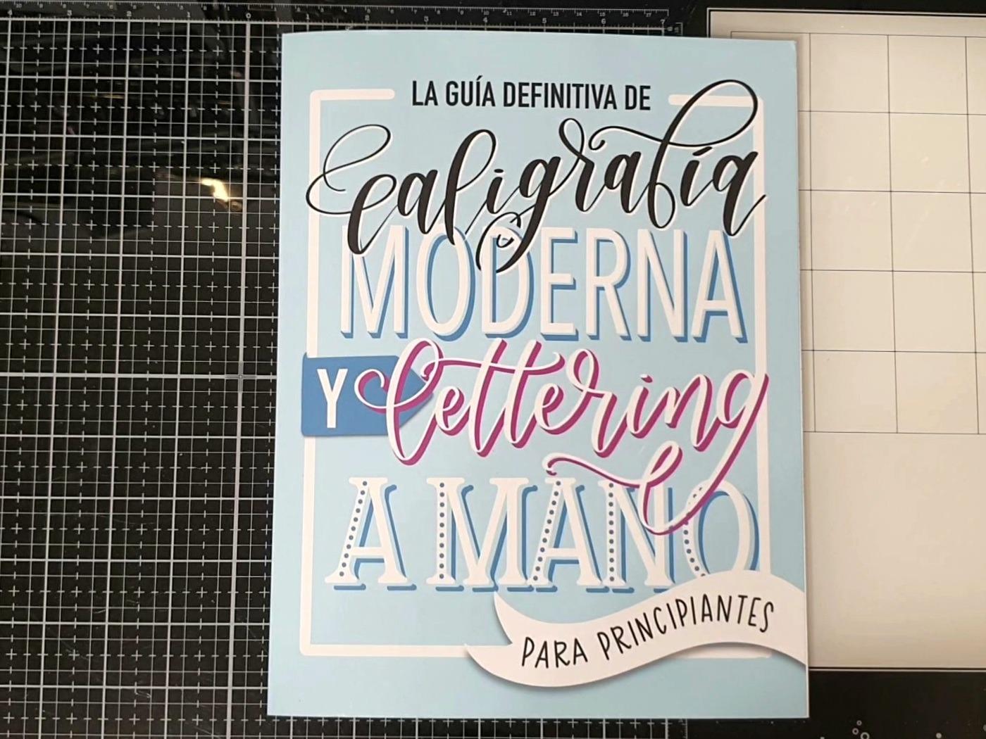 La guía definitiva de caligrafía moderna y lettering a mano para ...