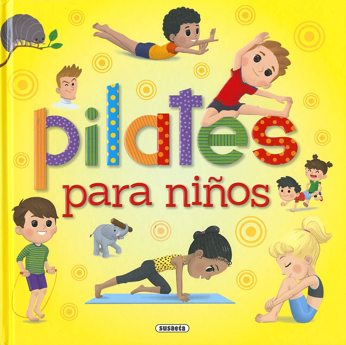 Pilates para niños: Matheson, Brenda, Oroná, Martín: 9788467776157 ...