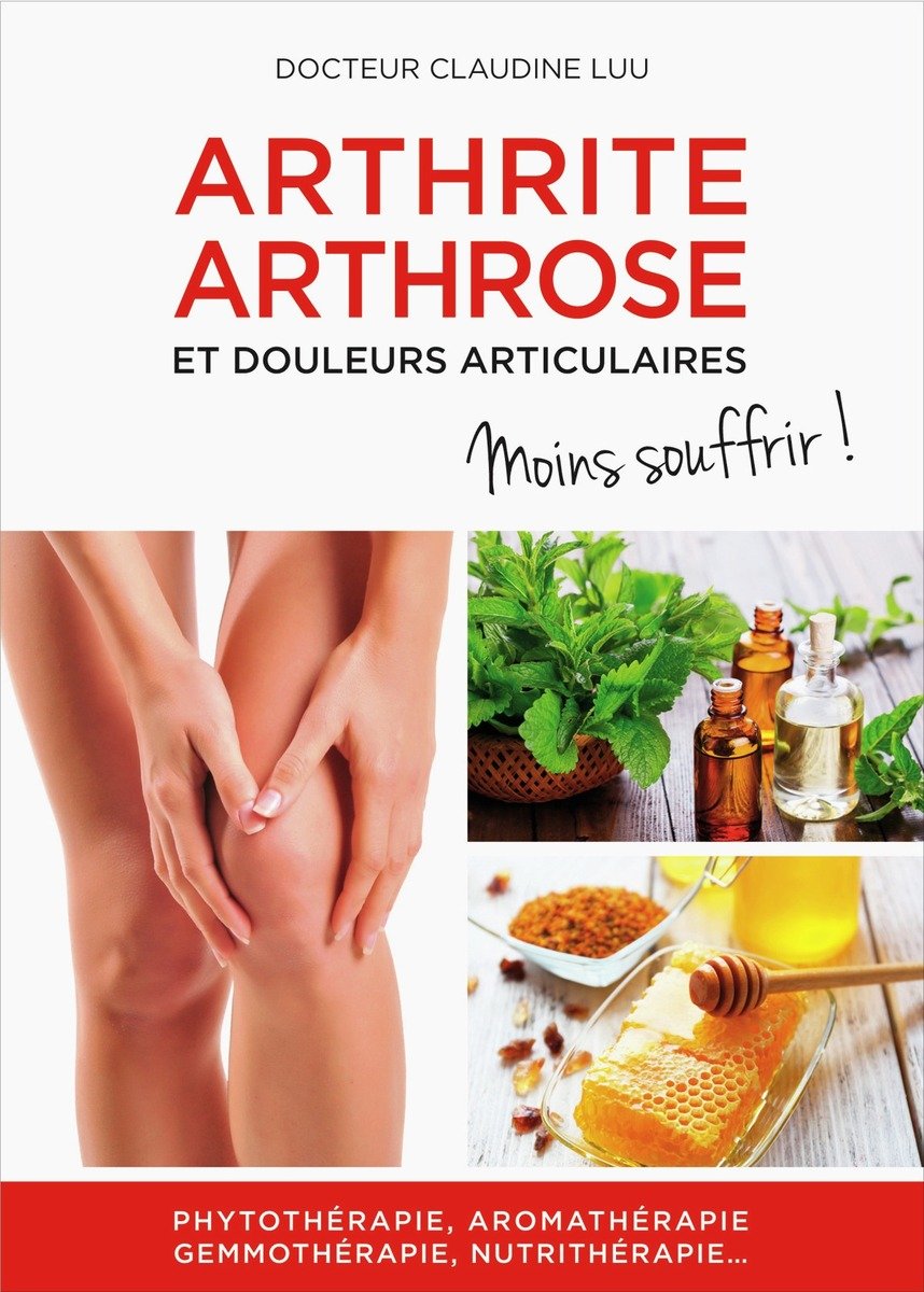 Arthrite, arthrose et douleurs articulaires : Amazon.es: Libros