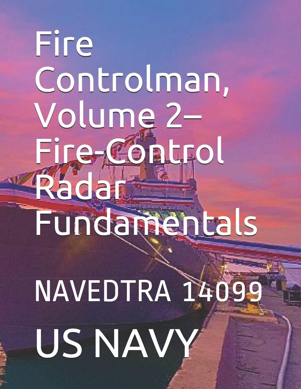 Amazon | Fire Controlman, Volume 2–Fire-Control Radar Fundamentals ...