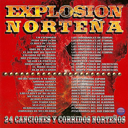 Explosion Norteña: 24 Canciones y Corridos Norteños by Various artists ...