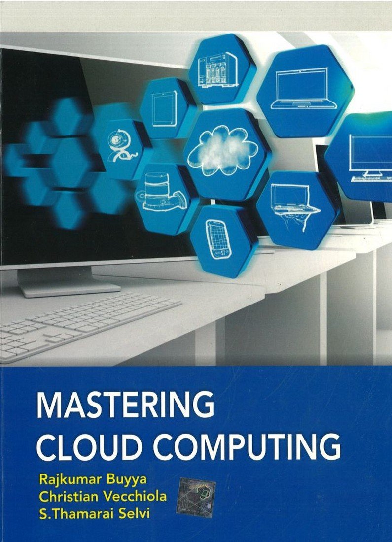 Buy (Old Edition) Mastering Cloud Computing Book Online at Low Prices in India | (Old Edition ...