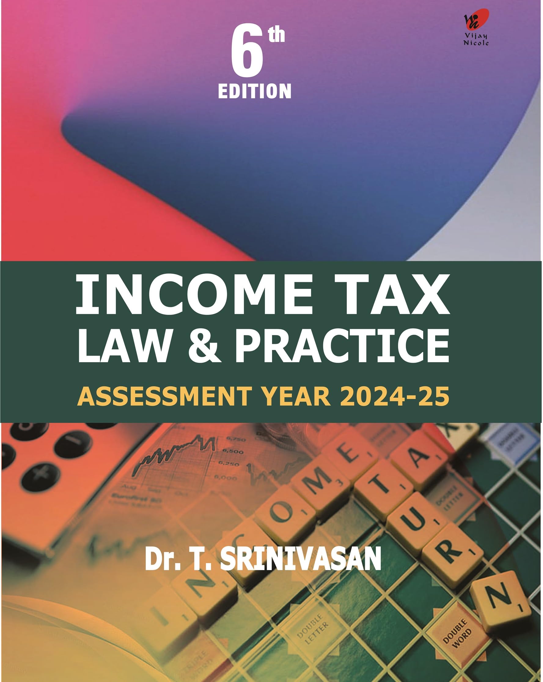 Buy Income Tax Law and Practice, 6e AY 2024-25 Book Online at Low ...