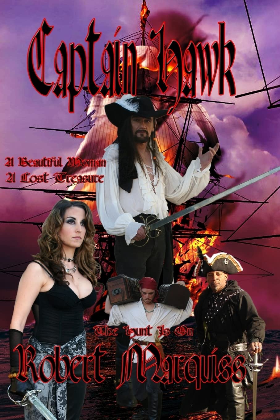 Captain Hawk: Marquiss, Robert: 9781518832314: Amazon.com: Books