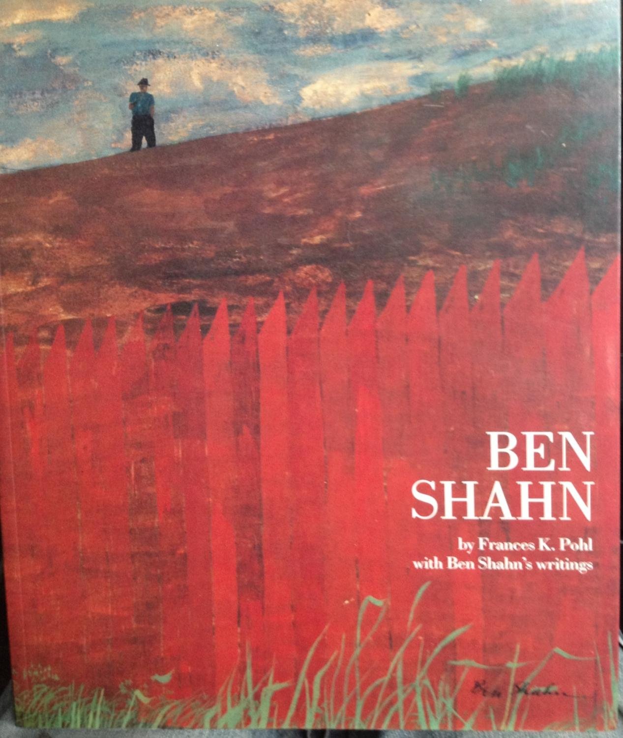 Ben Shahn: Frances K. Pohl, Stephen Lee Taller, Ben Shahn ...