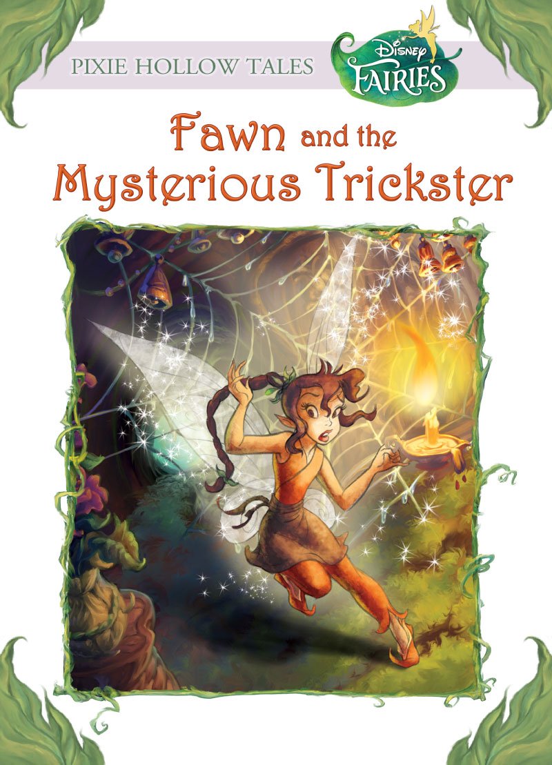 Disney Fairies: Fawn and the Mysterious Trickster (Disney Chapter Book ...