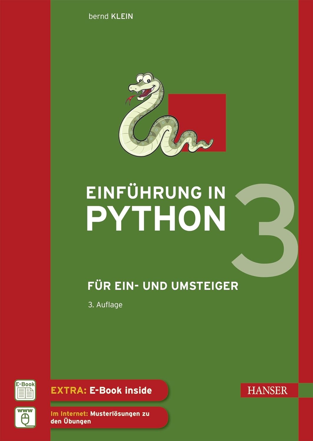 Einführung in Python 3: Für Ein- und Umsteiger : Klein, Bernd: Amazon ...
