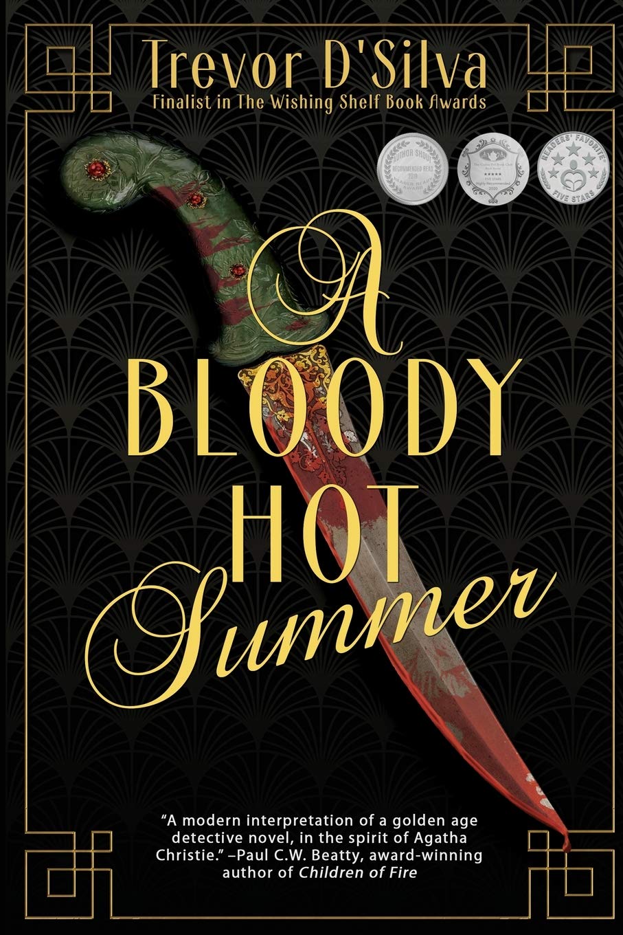 Book review of A Bloody Hot Summer - Readers' Favorite: Book Reviews ...
