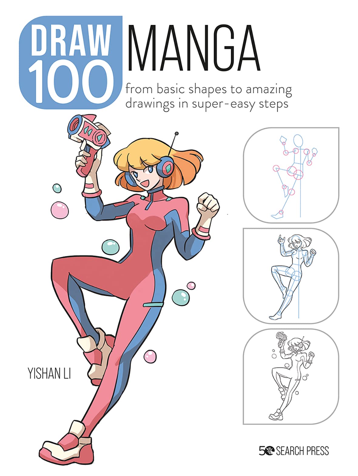 Amazon.com: Draw 100: Manga: From basic shapes to amazing drawings in ...