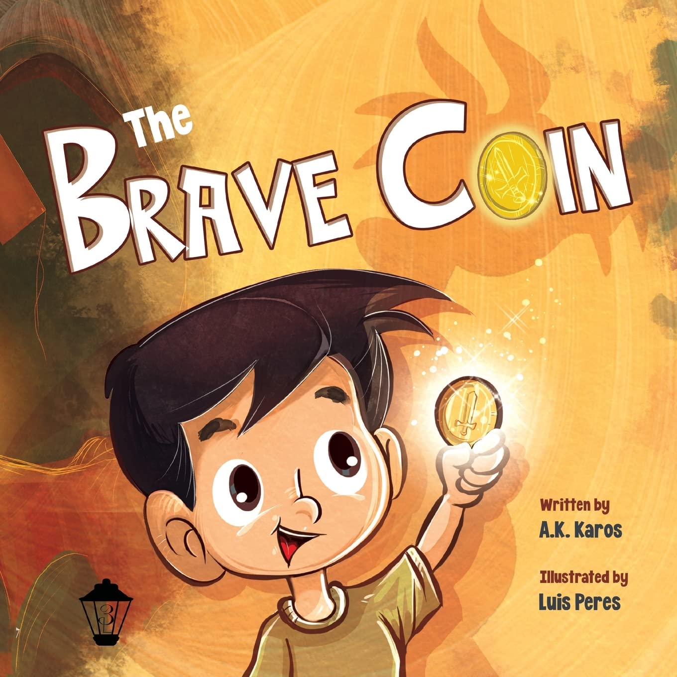 The Brave Coin: Karos, A K, Peres, Luis: 9798985202212: Amazon.com: Books