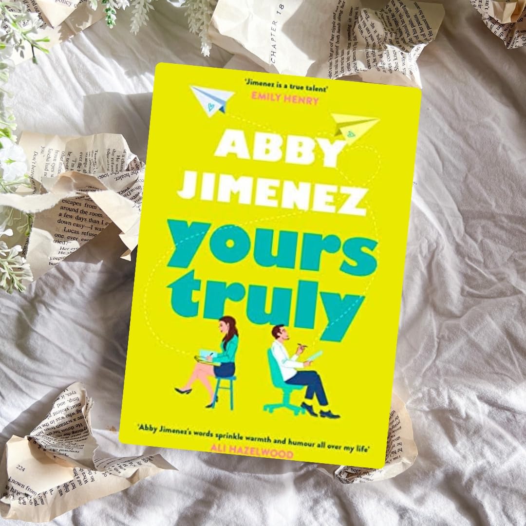 Yours Truly: A charming and hilarious second-chance rom-com from the ...