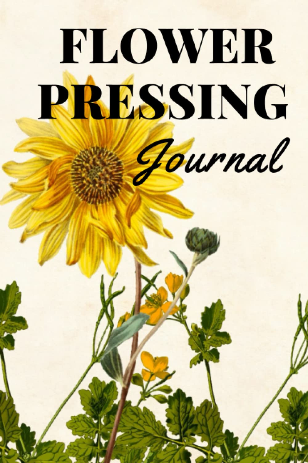 Flower Pressing Journal: book for people who love floral gardening and ...