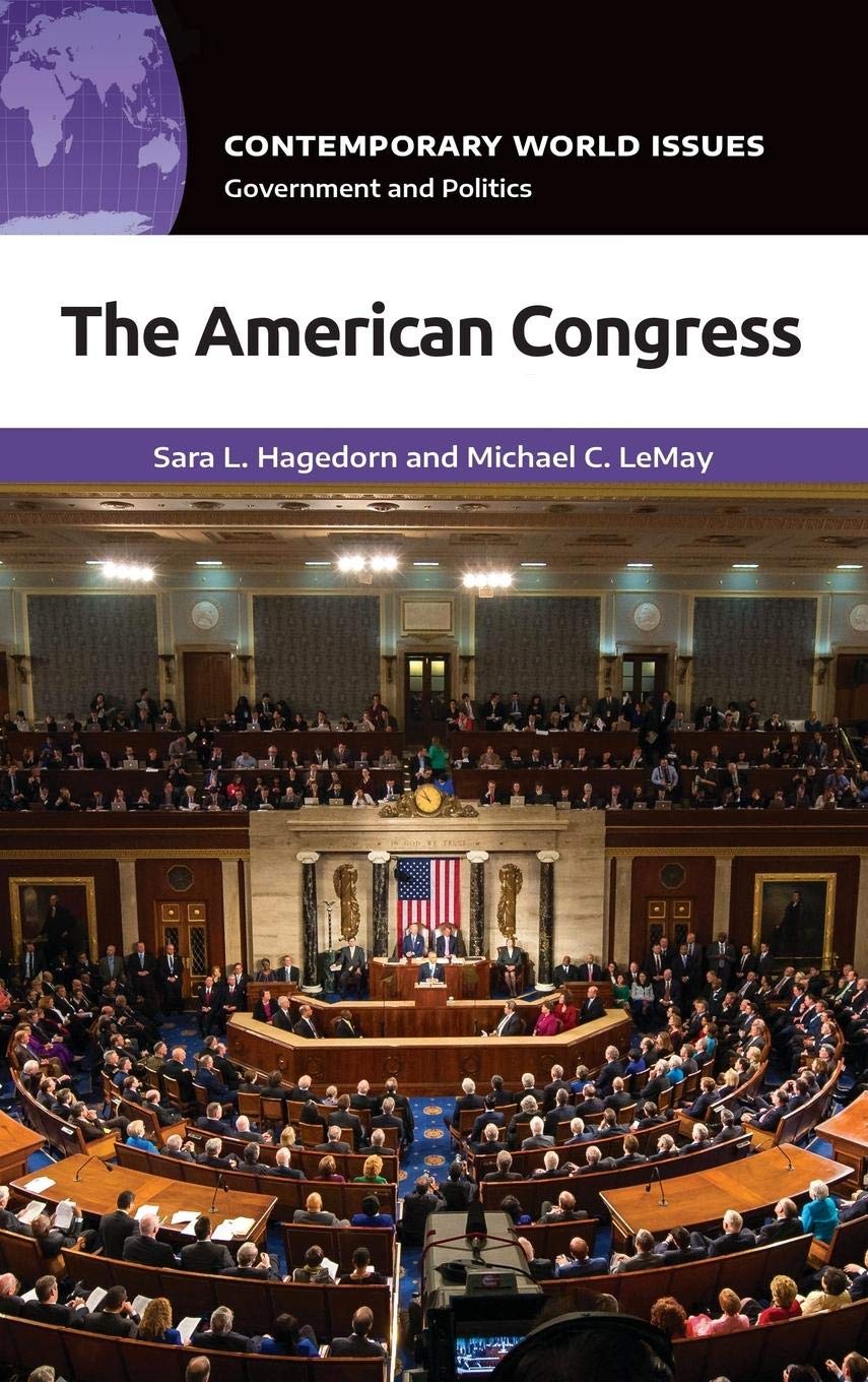 The American Congress: A Reference Handbook (Contemporary World Issues ...