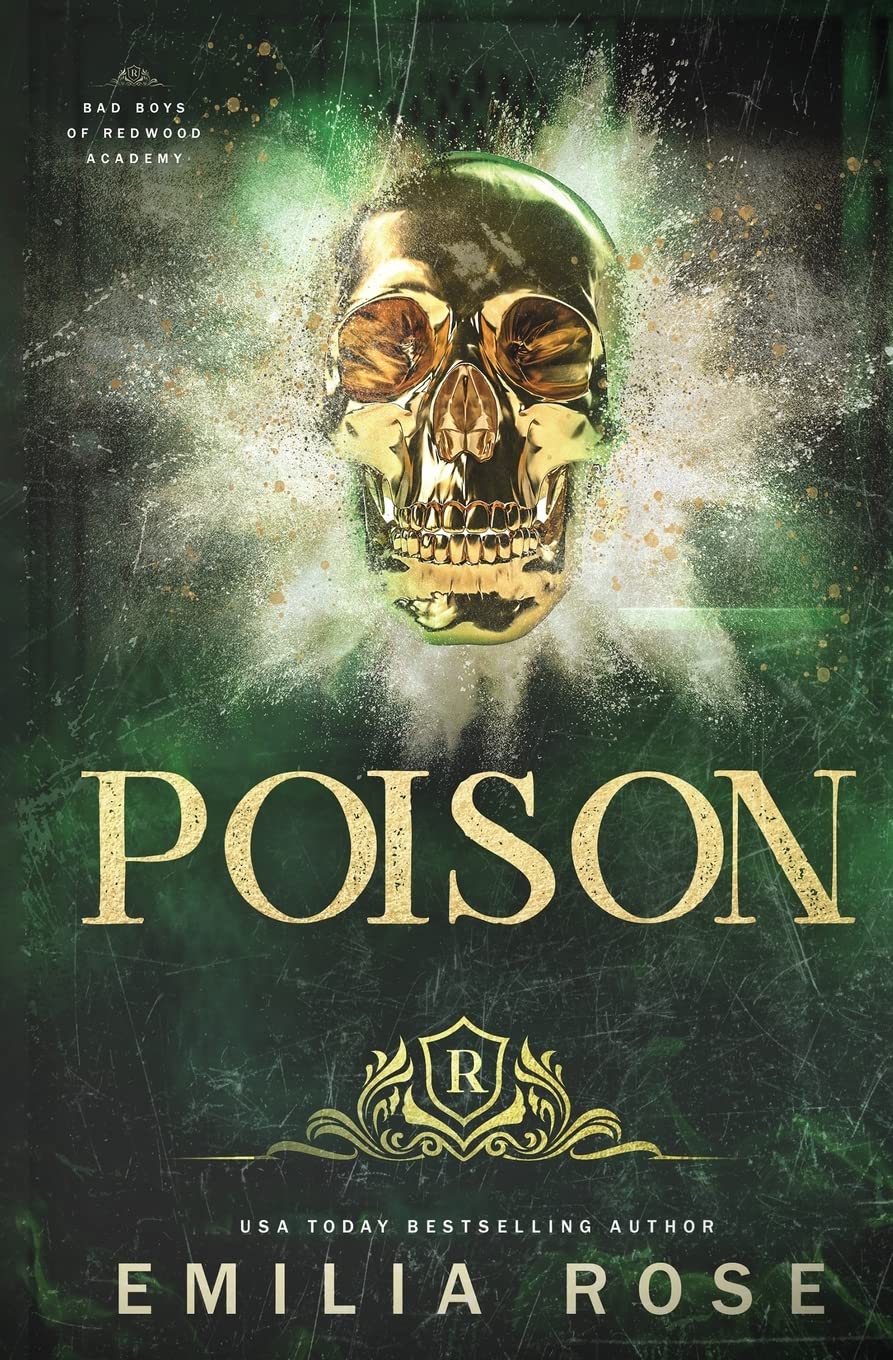 Amazon.com: Poison (Bad Boys of Redwood Academy): 9781954597549: Rose, Emilia: Books