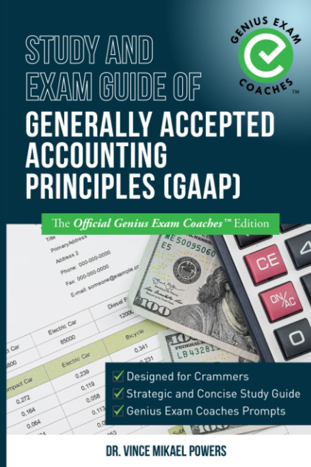 Study and Exam Guide of Generally Accepted Accounting Principles (GAAP ...