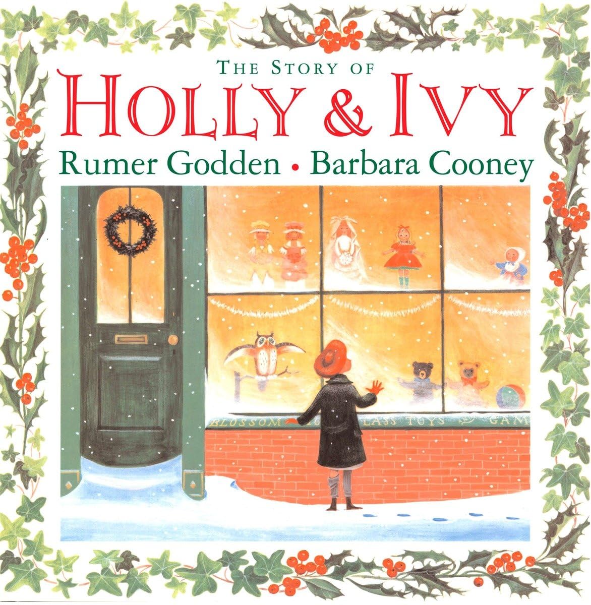 The Story of Holly and Ivy: Godden, Rumer, Cooney, Barbara ...