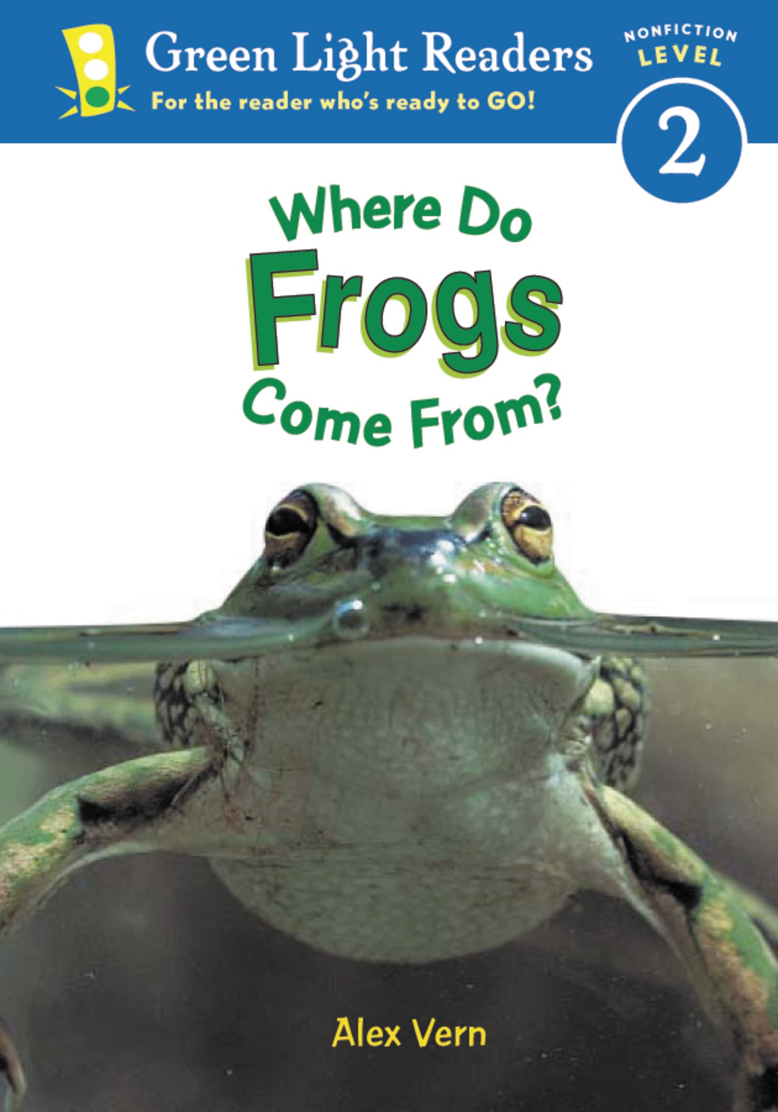 Amazon.com: Where Do Frogs Come From? (Green Light Readers Level 2 ...