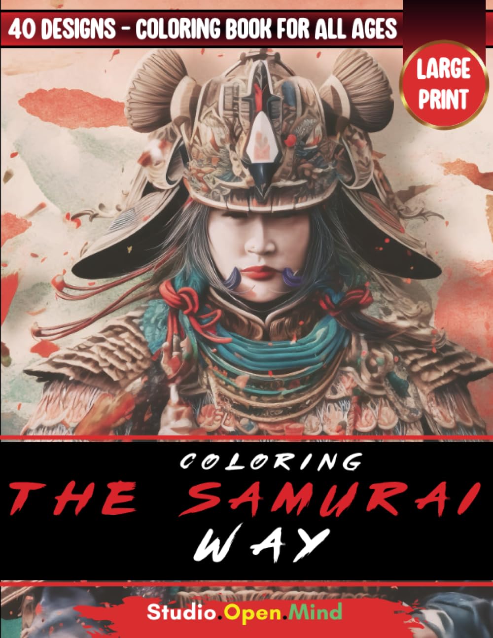 Amazon.com: Coloring the Samurai Way: Discover the Way of the Samurai ...