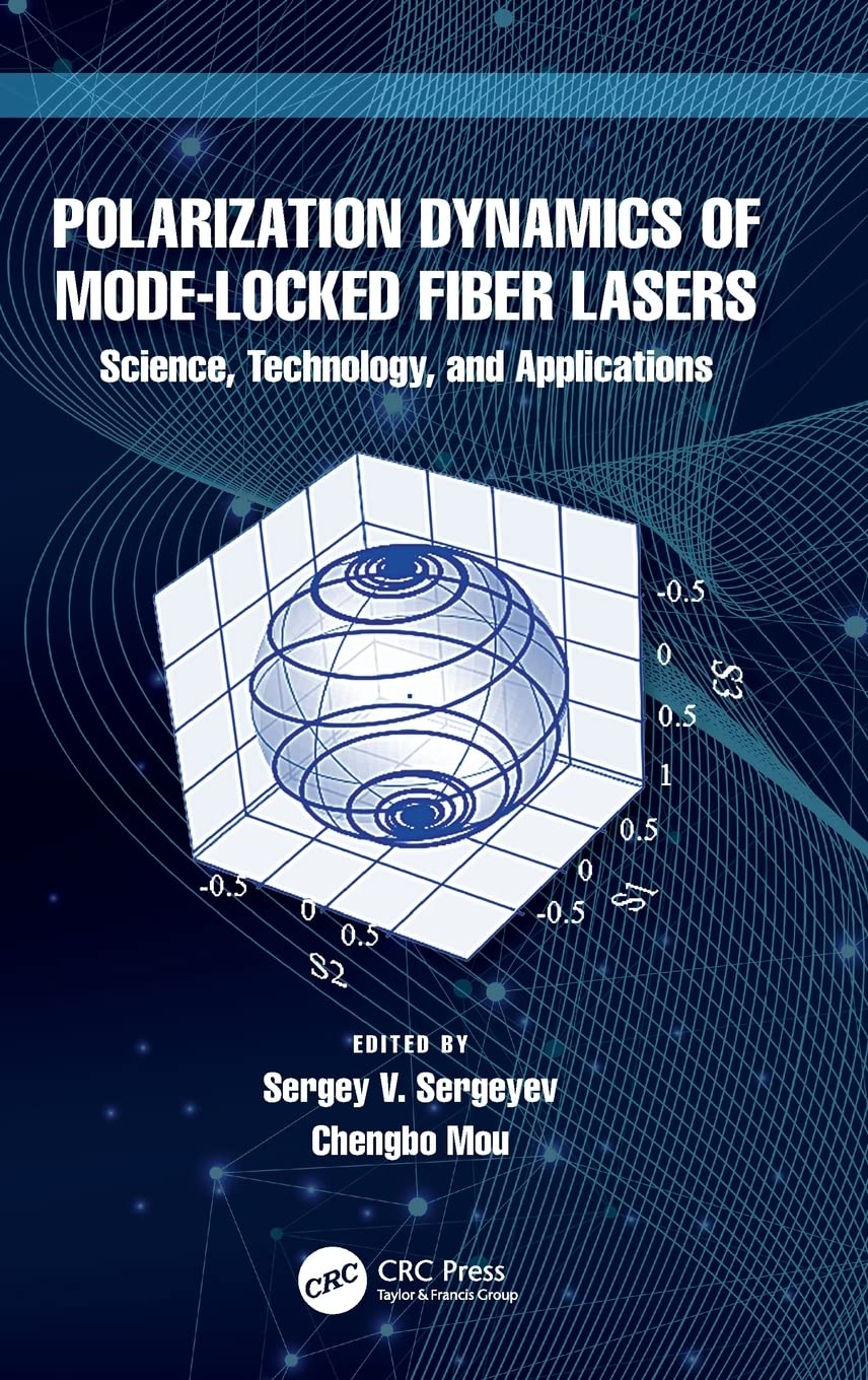 Polarization Dynamics of Mode-Locked Fiber Lasers : Sergeyev, Sergey V., Mou, Chengbo: Amazon.in ...