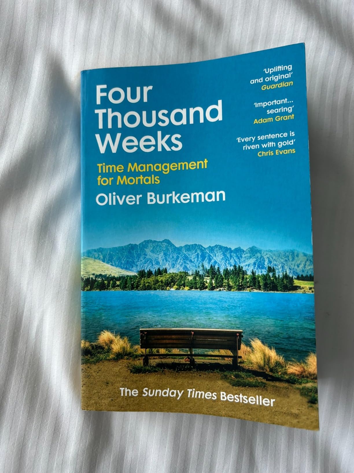 Four Thousand Weeks: Time Management for Mortals : Burkeman, Oliver ...