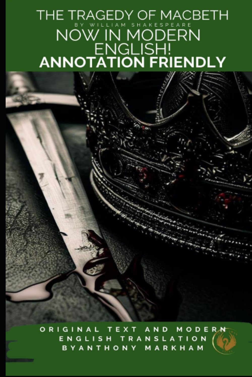MACBETH ORIGINAL TEXT & MODERN ENGLISH TRANSLATION - ANNOTATION ...