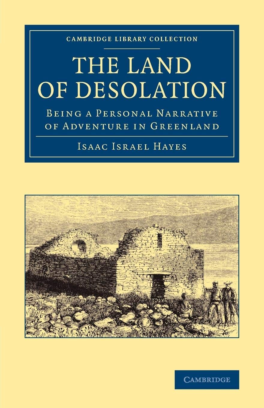 Amazon.com: The Land of Desolation: Being a Personal Narrative of ...