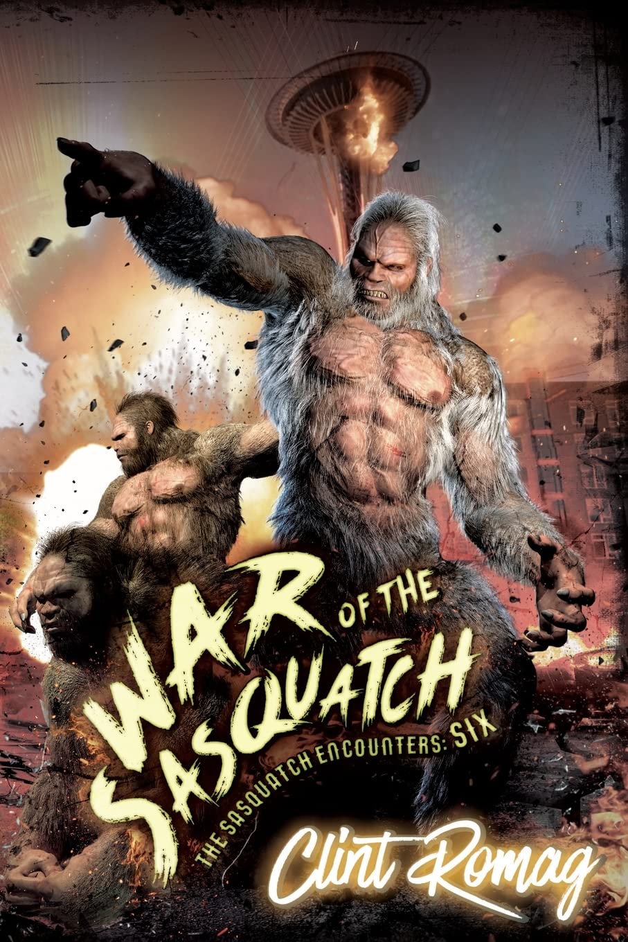 War of the Sasquatch (The Sasquatch Encounters): Romag, Clint: 9781506131443: Amazon.com: Books