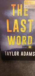 Amazon.com: The Last Word: A Novel: 9780063222892: Adams, Taylor: Books